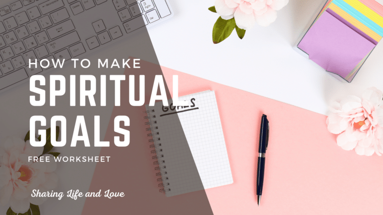 Spiritual Goals | How to Get Started (with Free Worksheet) - Sharing ...