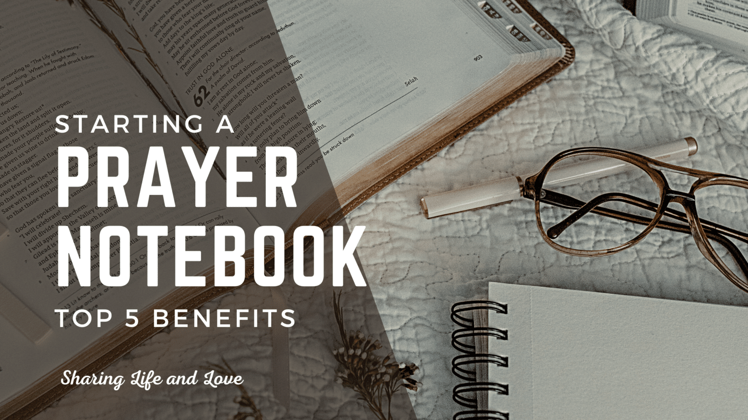 What is a Prayer Notebook or Prayer Binder? (5 Key Benefits) - Sharing ...