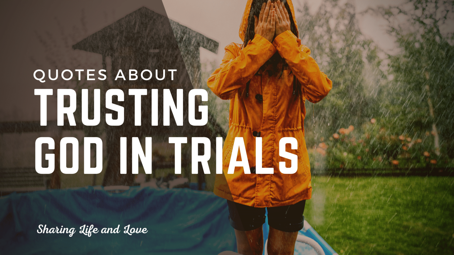 25+ Quotes about Trusting God in Difficult Times and How to Get Started ...