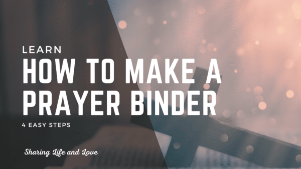How to Make a Prayer Binder | 4 Easy Steps + Gorgeous Printables ...