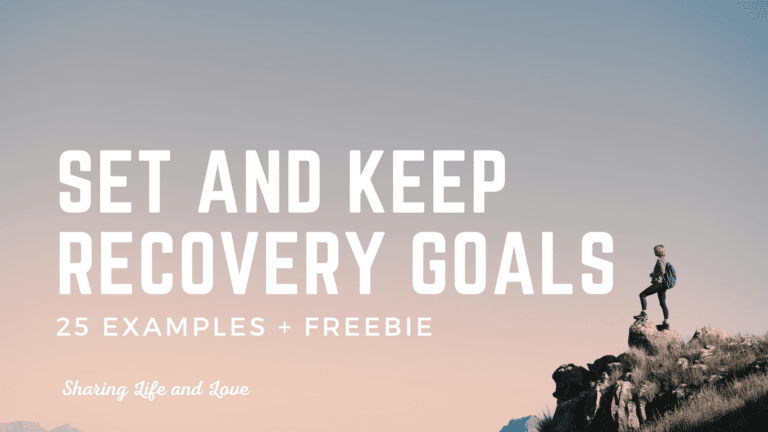 How to Set & Keep Recovery Goals (25 Examples & Freebie) - Sharing Life ...